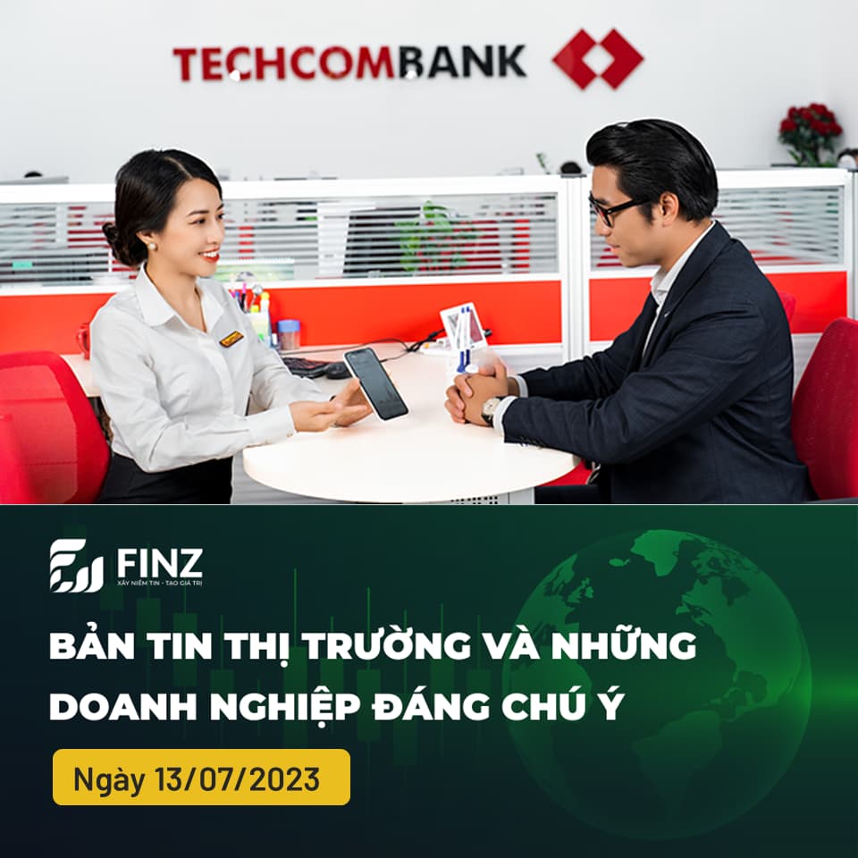 Những doanh nghiệp đáng chú ý ngày 13/7/2023 - Thị trường trong nước ...