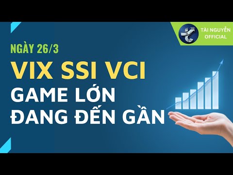 Vix ssi vci game lớn nhóm chứng khoán đang đến gần - Thị trường trong ...